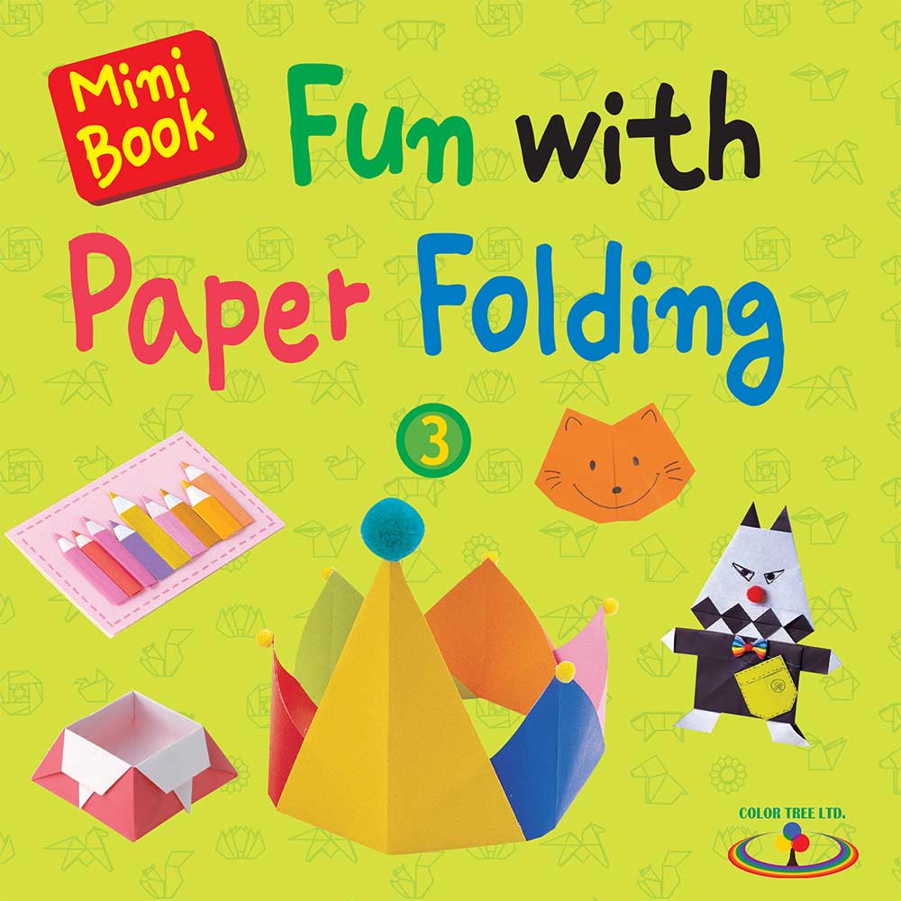 Fun with Paper Folding #3 | Origami eBook for Kids – Folding Paper